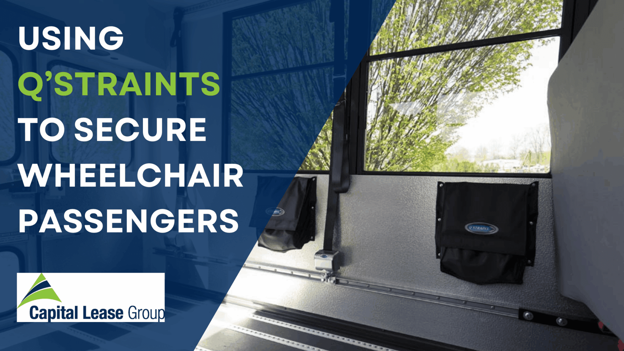 Using Q’Straints to Secure Wheelchair Passengers in a Vehicle - Capital ...